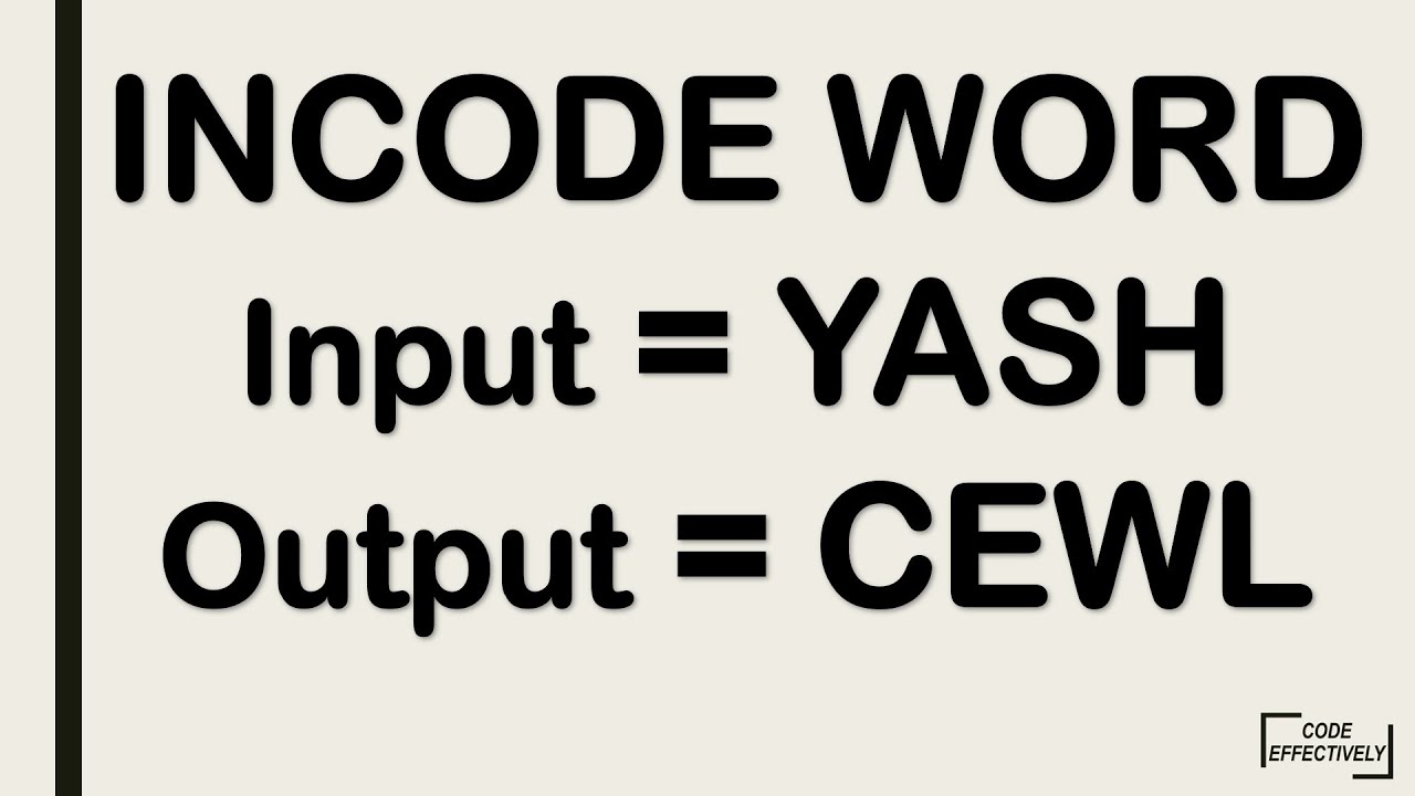 ENCODING WORD ( STRING )