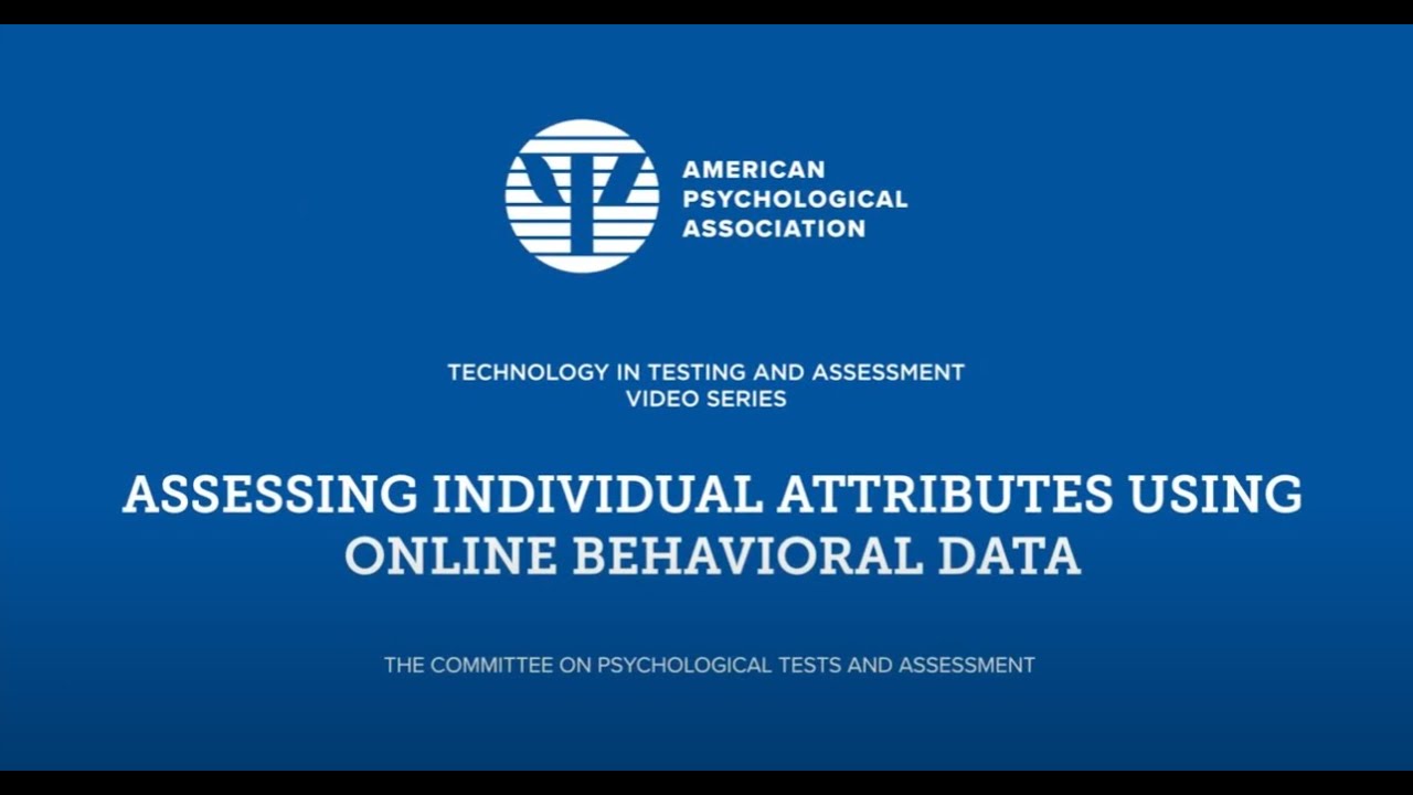 Assessing Individual Attributes Using Online Behavioral Data