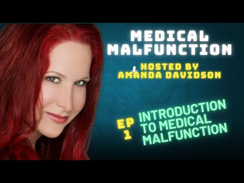 Medical Malfunction – Let's all be better patients together.