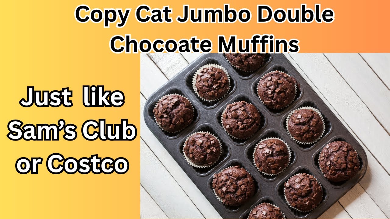 Copycat Costco Or Sam's Double Chocolate Jumbo Muffins. Why pay them when you can make them yourself