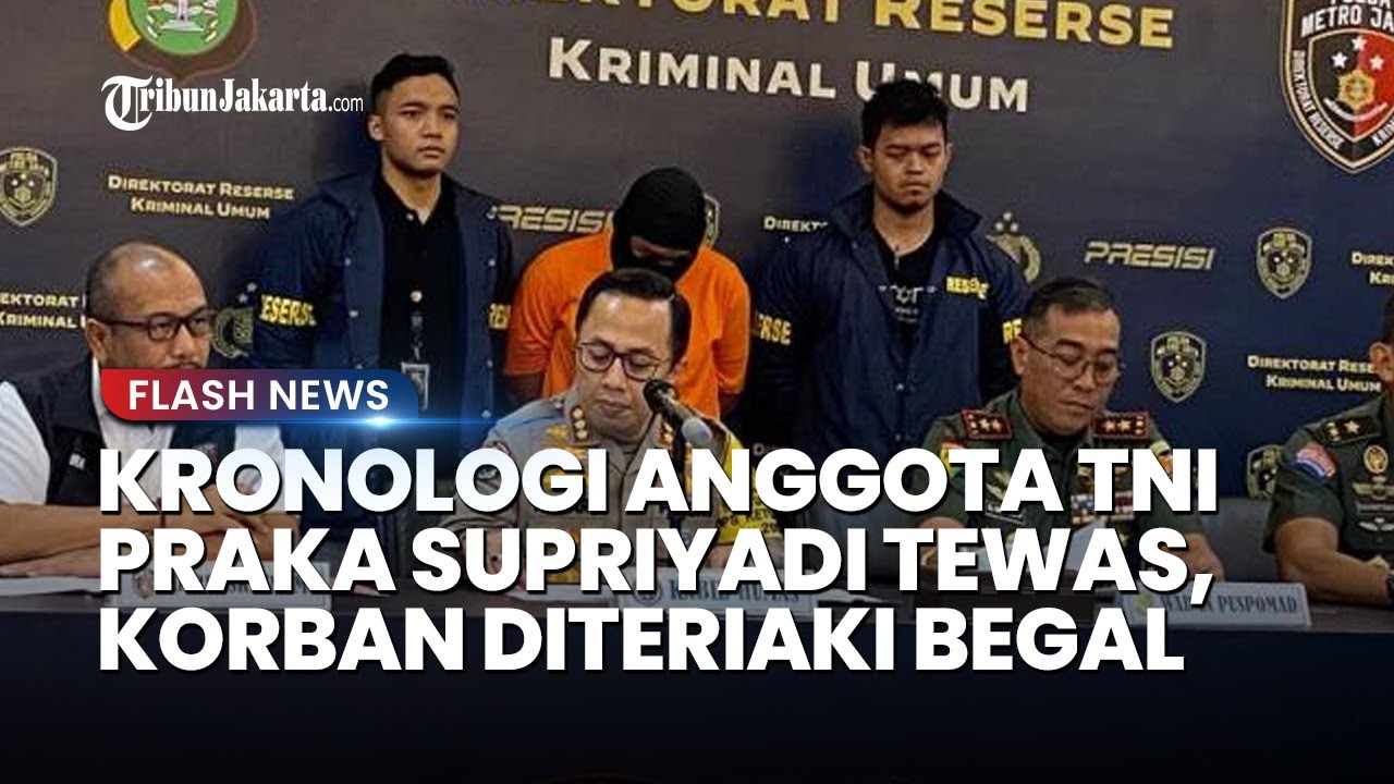 Kronologi Anggota TNI Praka Supriyadi Tewas Dibunuh di Bekasi, Korban ...