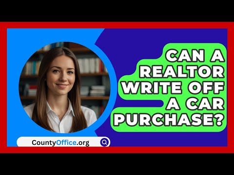 Can A Realtor Write Off A Car Purchase? - CountyOffice.org