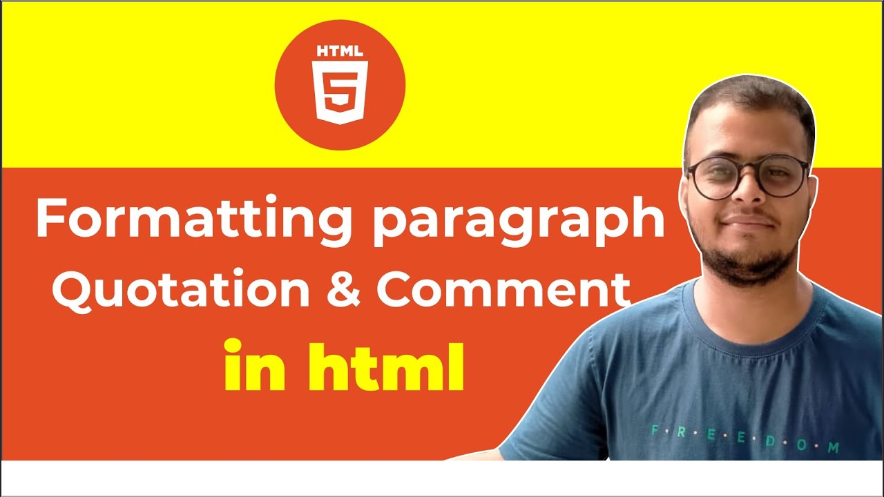 Formatting text , Quotation & Comment in HTML | HTML Tutorial for Beginners
