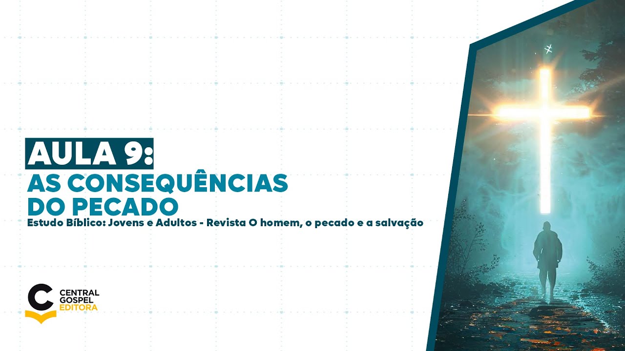 📖 Lição 9 – As Consequências do Pecado