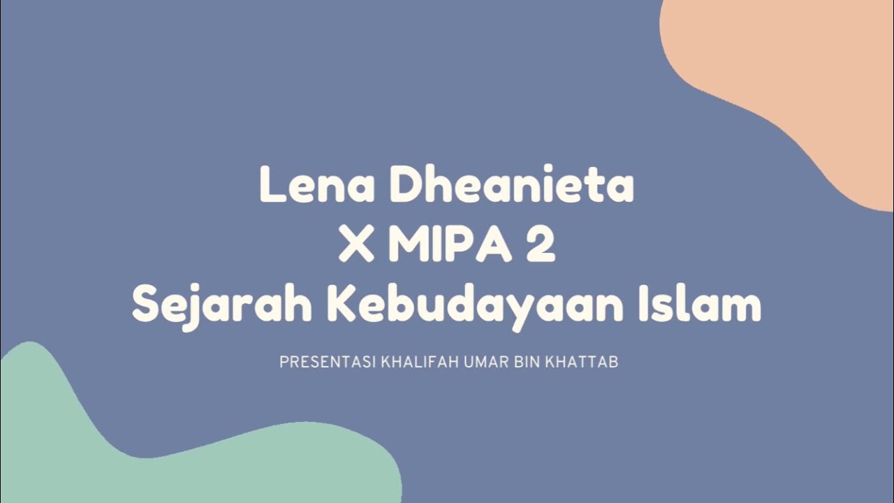 PRESENTASI KHALIFAH UMAR BIN KHATTAB