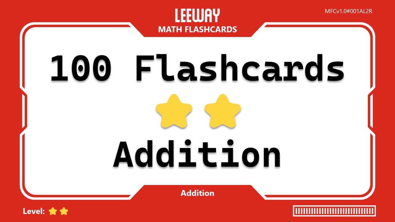 Can You Solve 100 Addition Flashcards? (Level 2 Random Set 001)