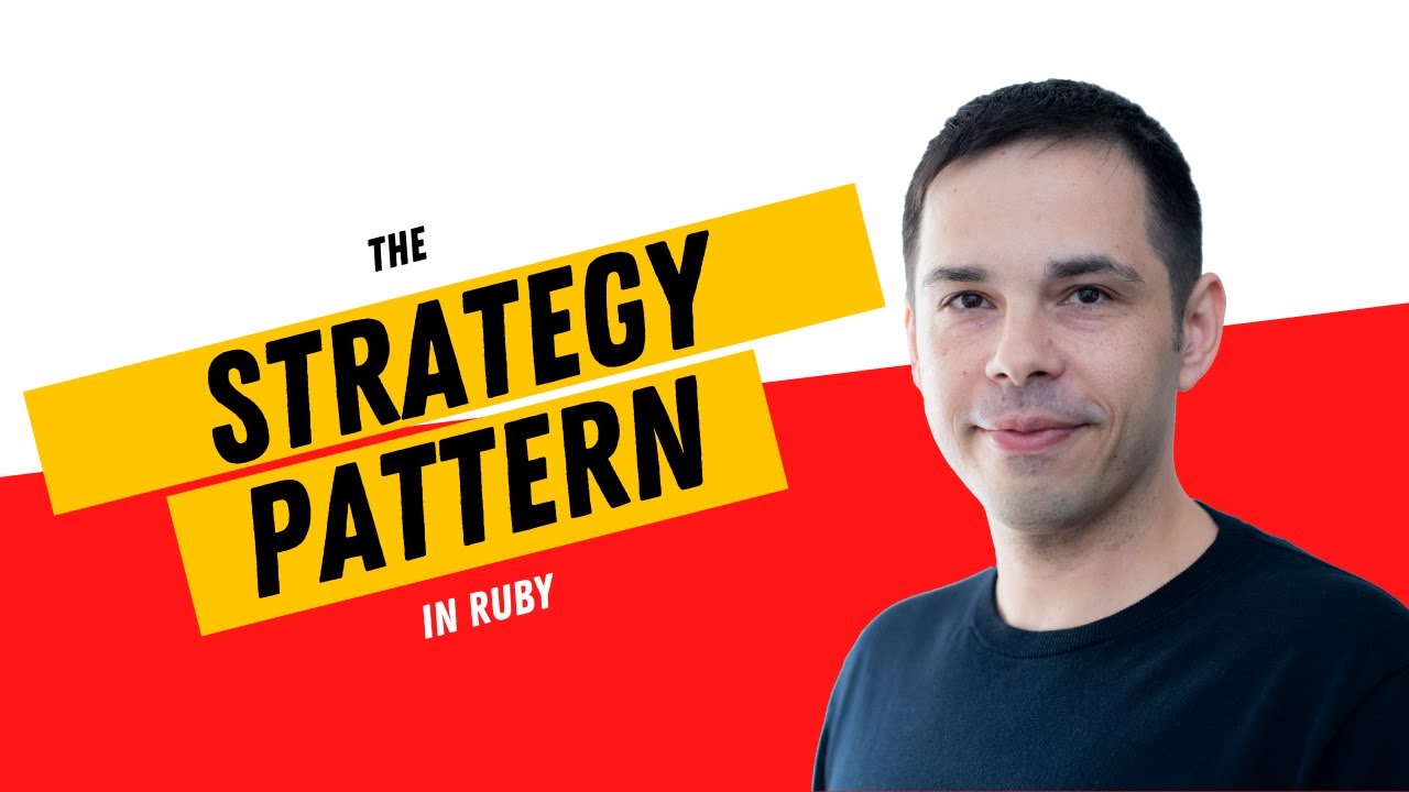 The Strategy Pattern in Ruby
