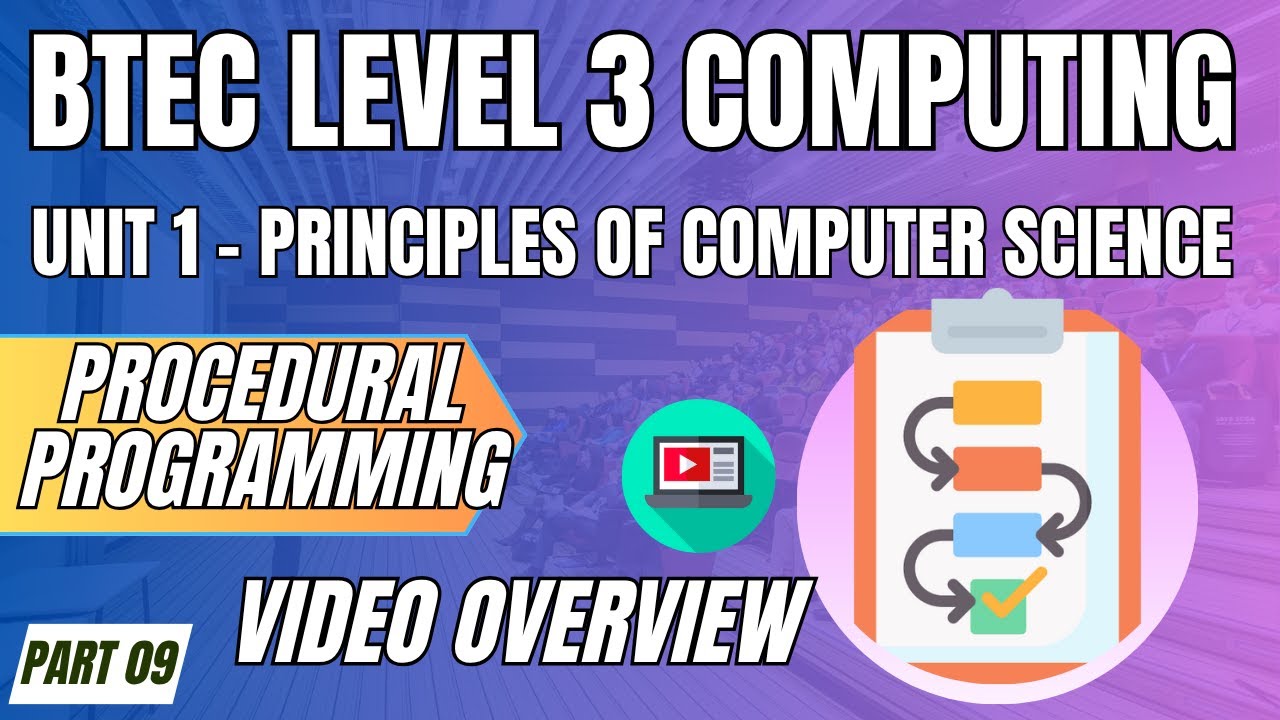 BTEC Level 3 Computing U1 - Principles of Computer Science P09 - 