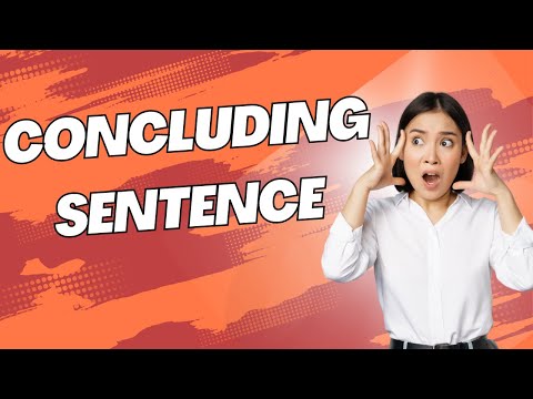 How to Write Great Concluding Sentences for Your Paragraphs