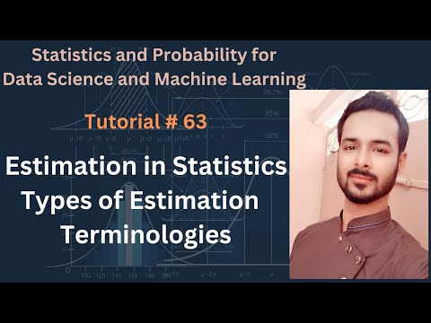 Learn Tutorial 63 Estimation in Statistics | Types of Estimation | Estimation Terminologies ...