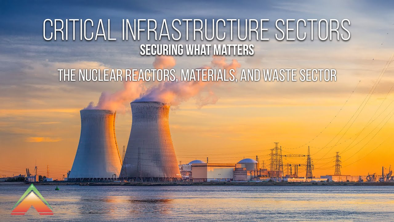 Inside America’s Nuclear Sector: Power, Innovation & Security | Critical Infrastructure Series