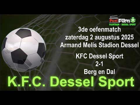 Dessel - Berg en Dal (Samenvatting) :: KFC Dessel Sport