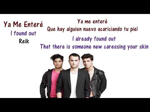 Reik - Ya Me Enteré Lyrics English and Spanish