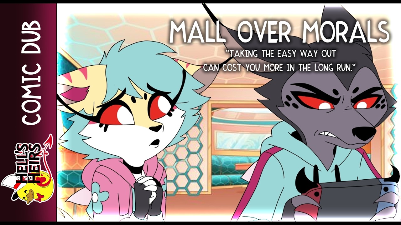 Mall Over Morals | HELLS HEIRS | Comic Dub