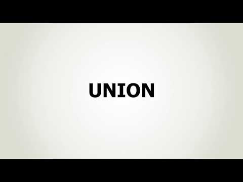 How to Pronounce Union