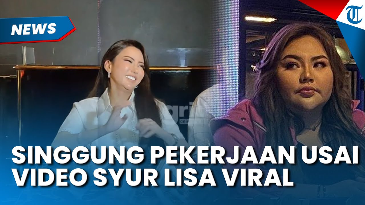 Video Syur Viral, Ayu Aulia Singgung Pekerjaan Lama Lisa Mariana dan Yakin Tak Kandung Anak RK ...