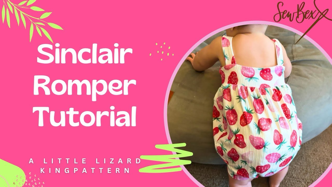 Easy DIY Romper Sewing Tutorial! Sinclair (Little Lizard King)  Full Sew Along Beginner Friendly