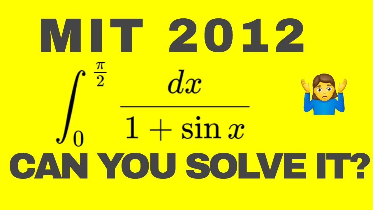 MIT Integration Bee 2012 #8