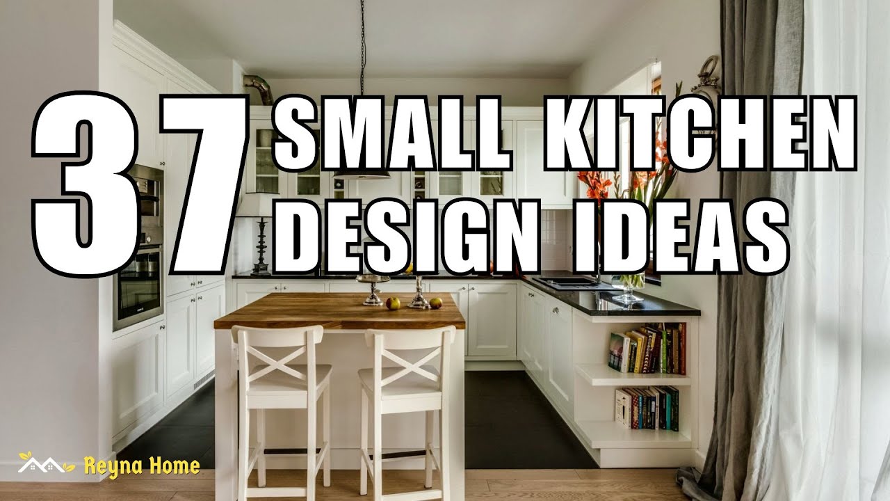 37 Small Kitchen Design Ideas for Big Style Inspiration