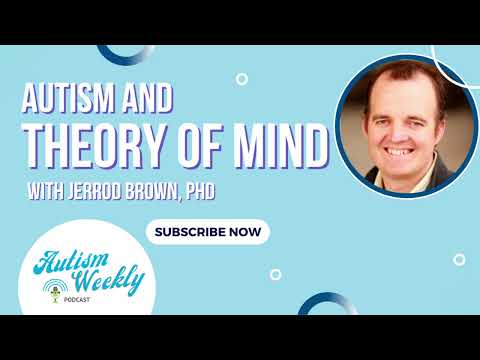 Autism and Theory of Mind: What Parents Need To Know!