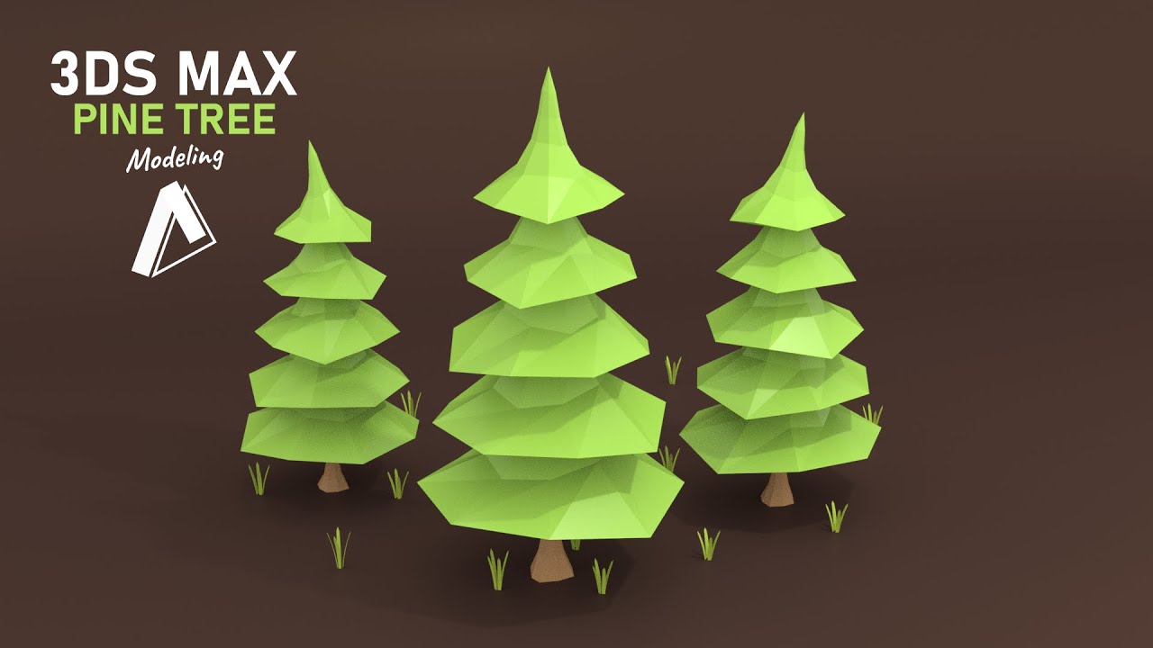 Low Poly Pine Tree Modeling | 3DS Max