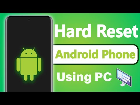 How To Hard Reset Android Mobile Using PC [Tutorial 2024]