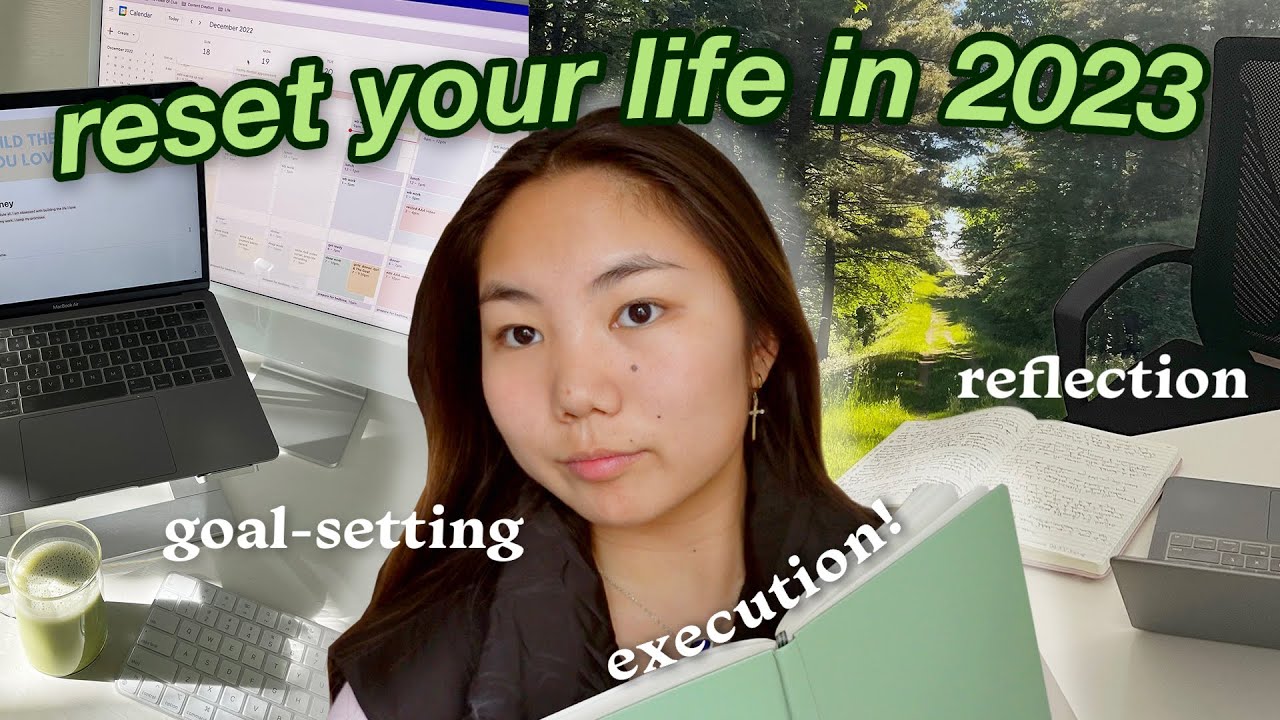 Reset Your Life in 2023: A Comprehensive Guide to Goal-Setting and ...