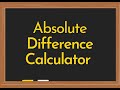 Absolute Difference Calculator