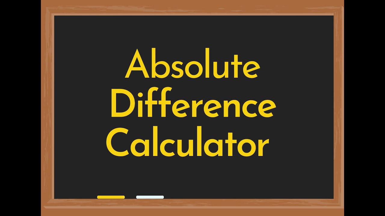 Absolute Difference Calculator