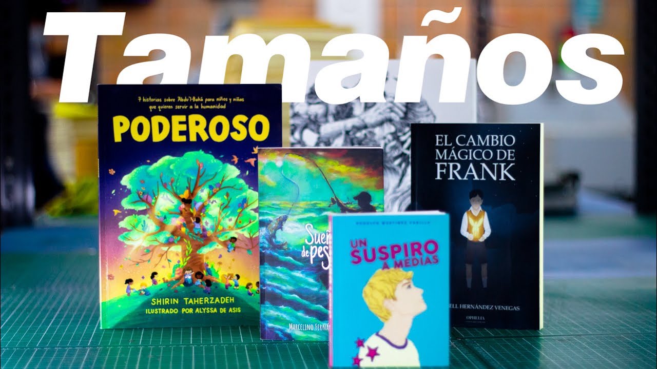 Tamaño ideal para imprimir tu libro