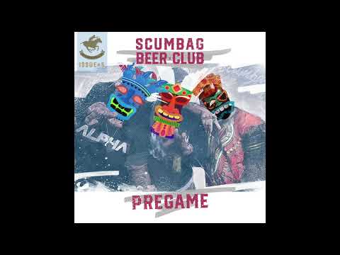 Scumbag Beer Club - Sit On It (ft. DJ Stranger)