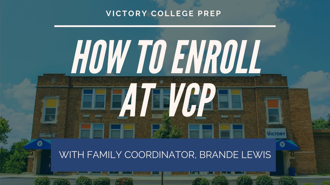 How to Enroll at VCP