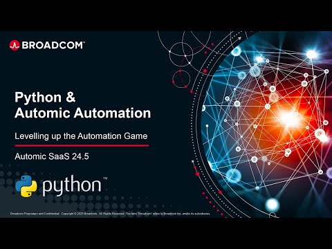 Automic Saas 24.5- Enhanced Python Integration