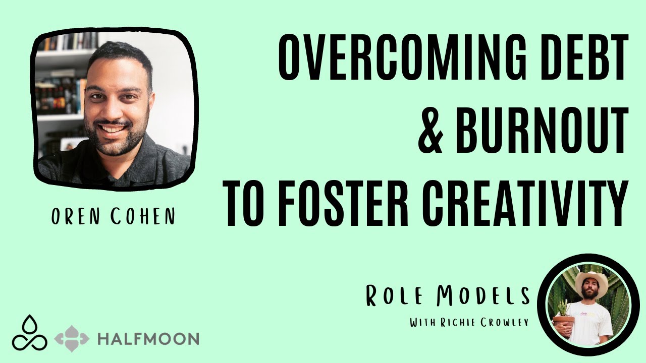 Oren Cohen On Patience, Debt, Burnout, & Creativity | Role Models with Richie Crowley