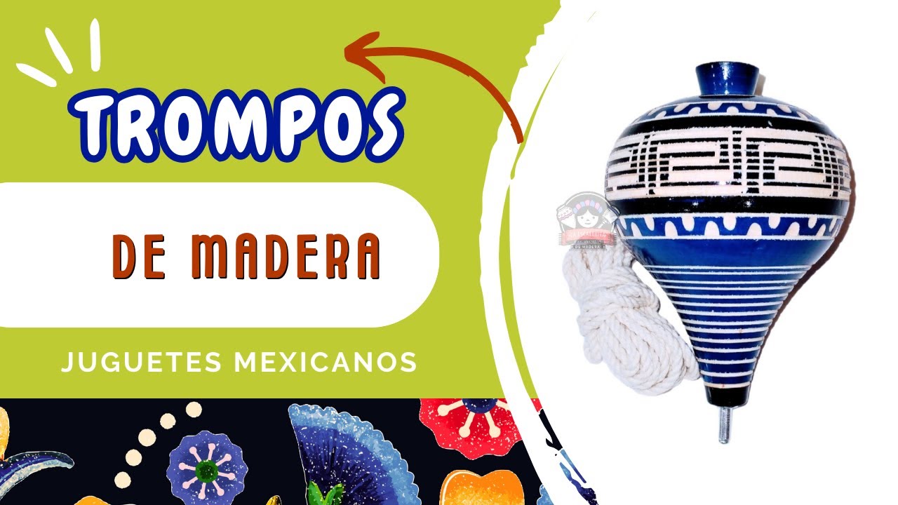 Trompos de madera: Juguete tradicional mexicano 🇲🇽