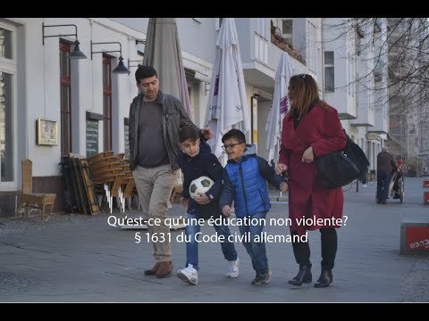 Qu’est-ce qu’une éducation non violente? – § 1631 du Code civil allemand