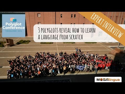 4 polyglots reveal how to learn a language from scratch (VIDEO)