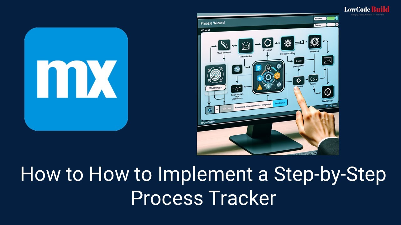 How to Use the Process Wizard Widget in Mendix for Seamless Process Tracking?