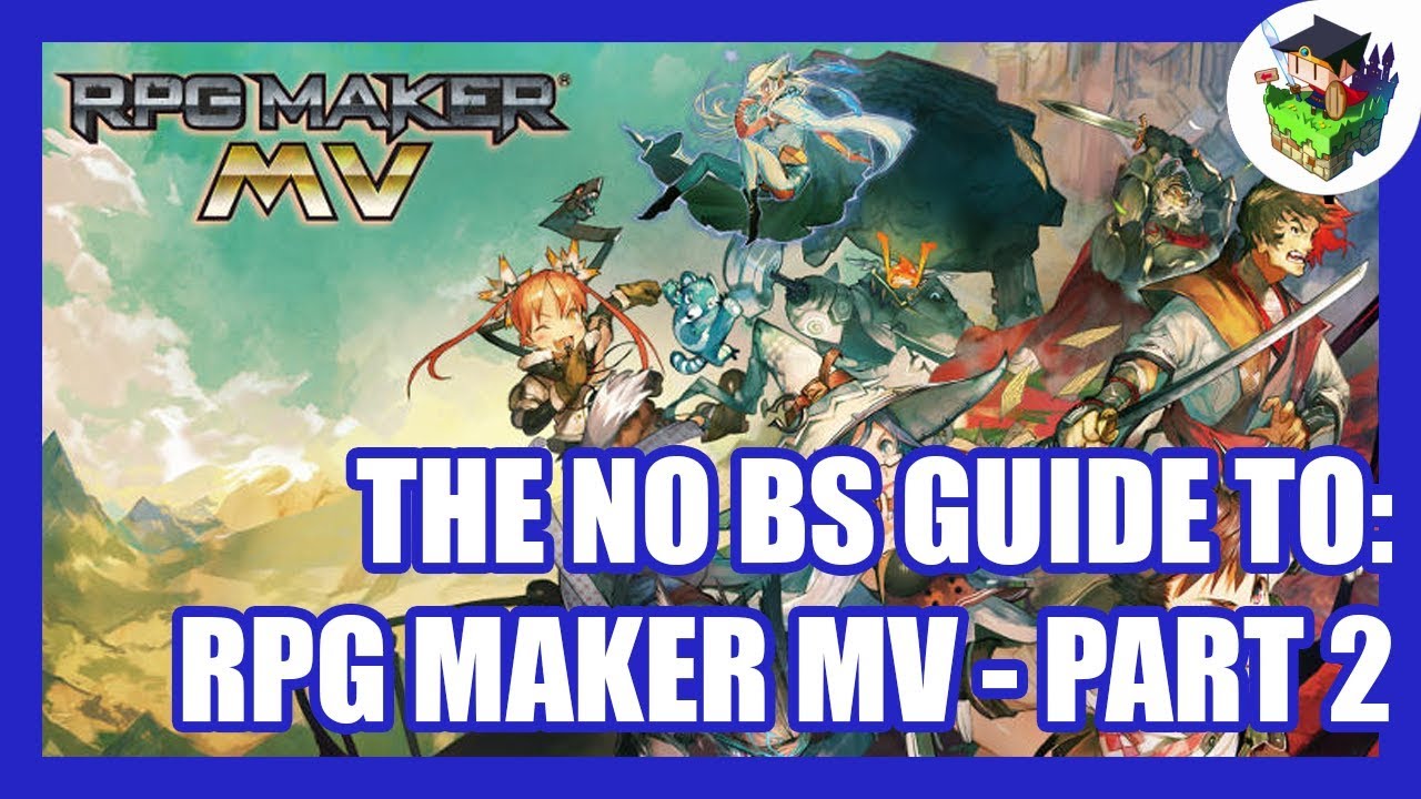 RPG Maker MV Tutorial - The Basics: Database - Part 2