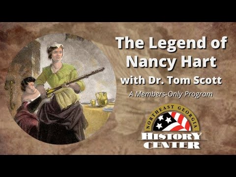 The Legend of Nancy Hart with Dr. Tom Scott
