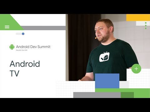 Building a great TV app (Android Dev Summit '18)