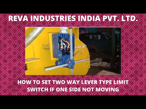 HOW TO SET TWO WAY LEVER TYPE LIMIT SWITCH IF ONE SIDE NOT MOVING