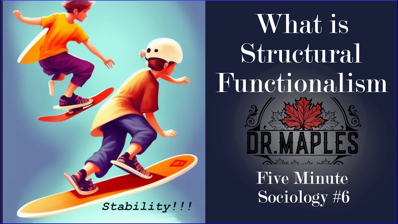 What is structural functionalism? (Five minute sociology series#6)