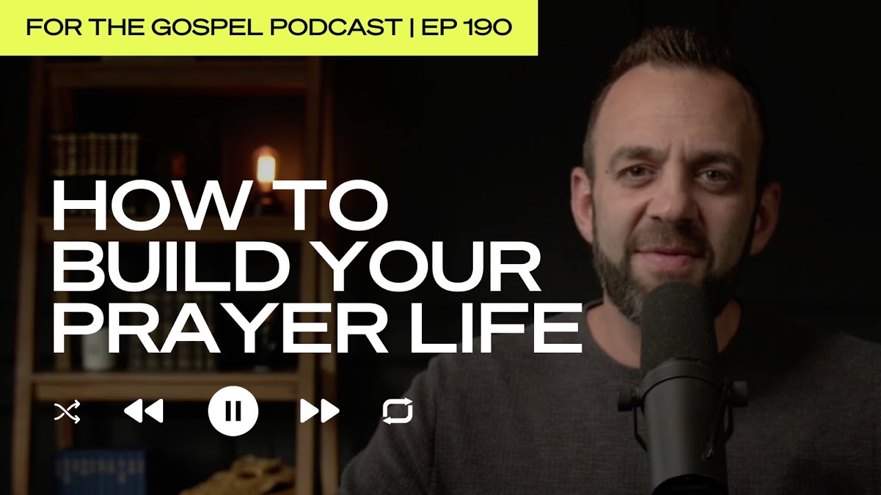 How to Build Your Prayer Life | Costi Hinn | EP 190