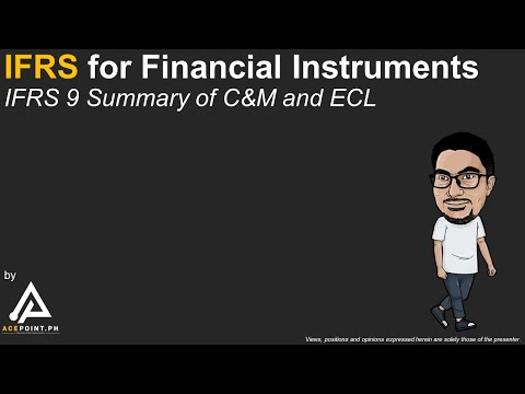 IFRS for Financial Instruments 04 Summary of IFRS 9 C&M and ECL