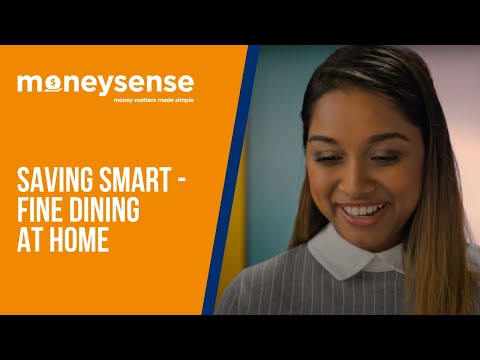 MoneySense - Saving Smart - Fine Dining At Home
