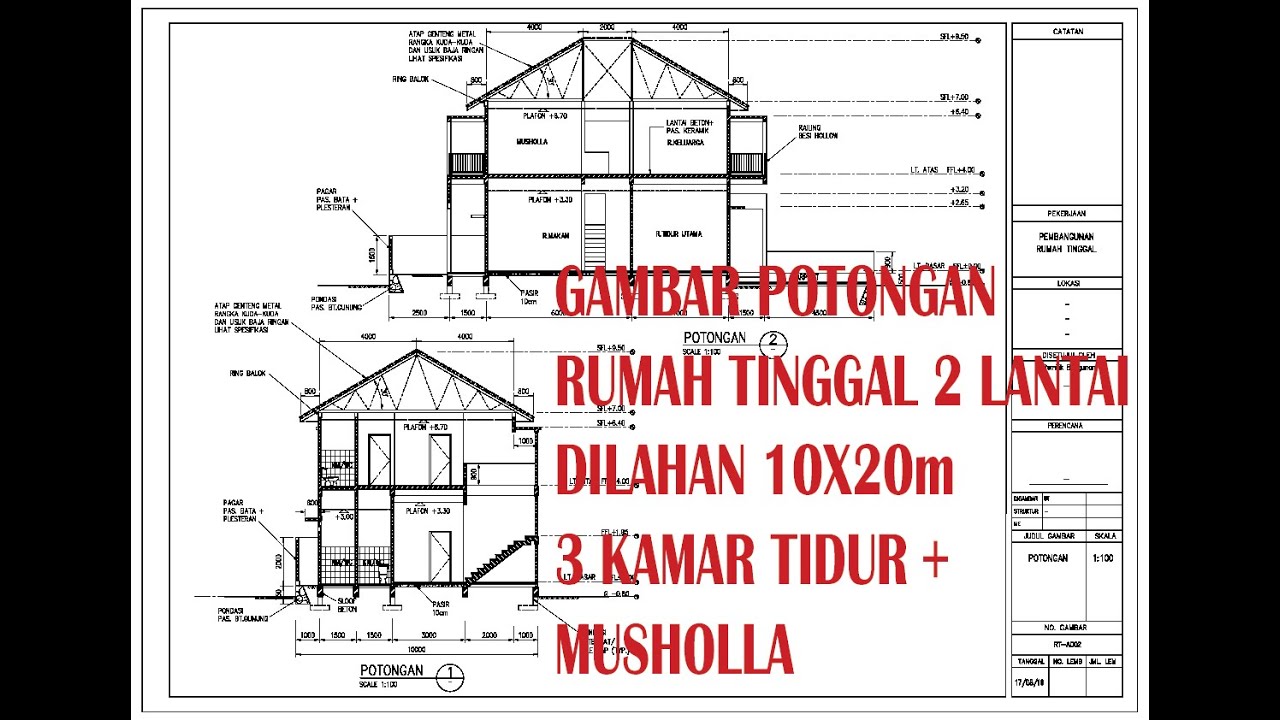 Part 2 : Gambar Potongan & Tampak Rumah 2 Lantai di Lahan 10x20 meter 3 kamar tidur