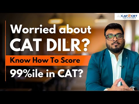 Worried about CAT LRDI? How to Start CAT DILR Preparation? CAT DILR Strategy | CAT DILR Syllabus