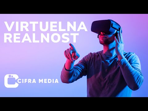 Virtuelna Realnost - VR aplikacije // CIFRA MEDIA