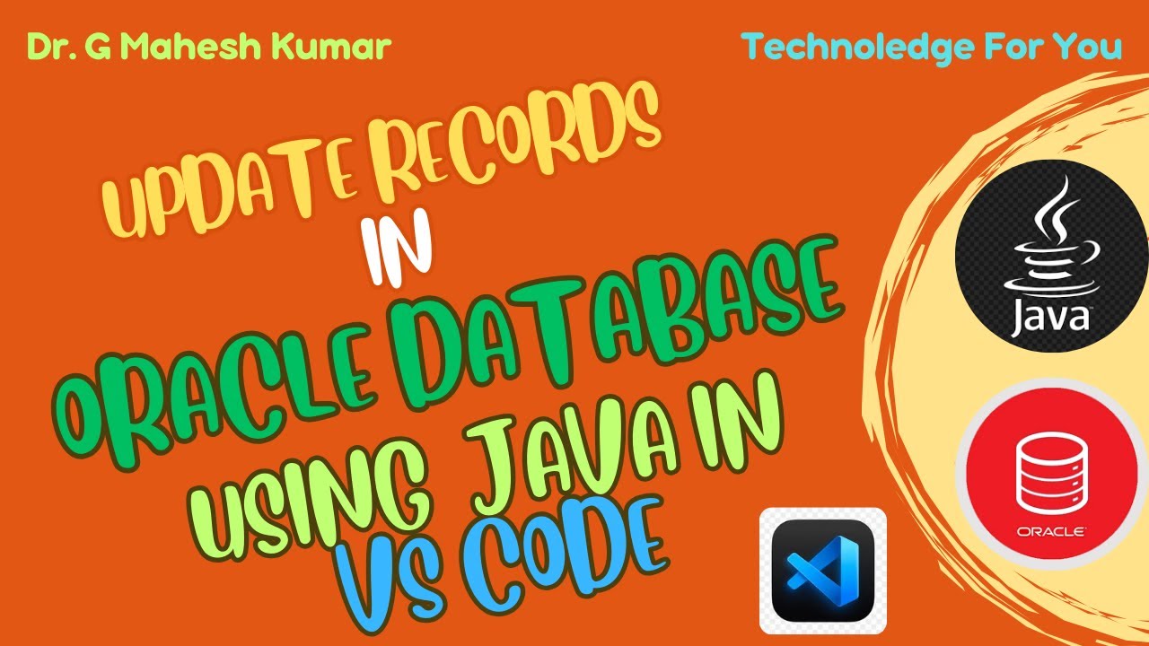 UPDATE RECORDS IN ORACLE DATABASE USING JAVA IN VS CODE